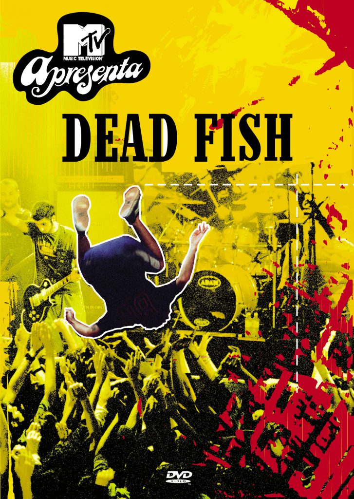 Deckdisc | Dead Fish – Mtv Apresenta Dead Fish (DVD)