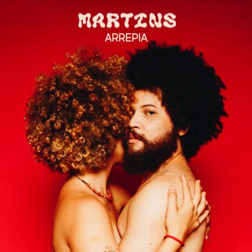 Deckdisc | Martins – Arrepia